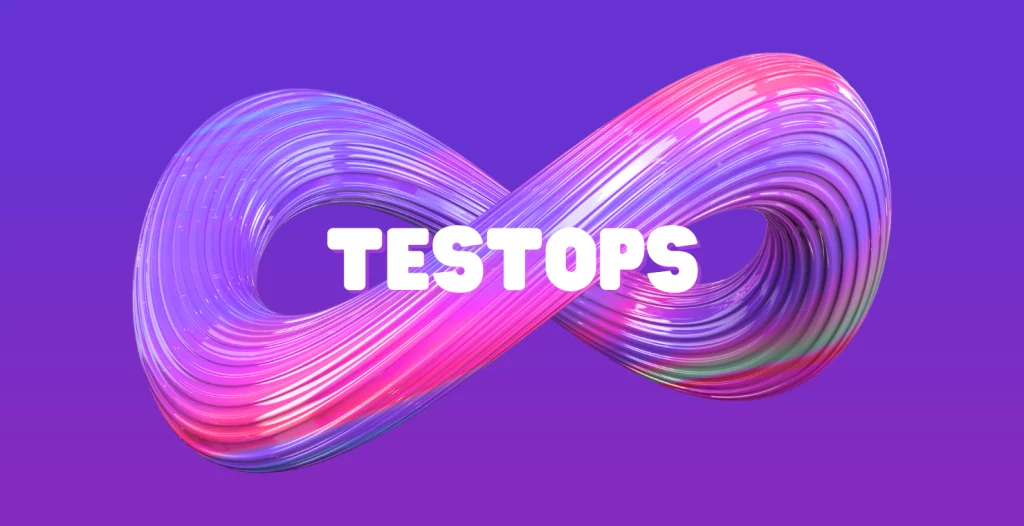 TestOps in Software Testing: What is its Role?